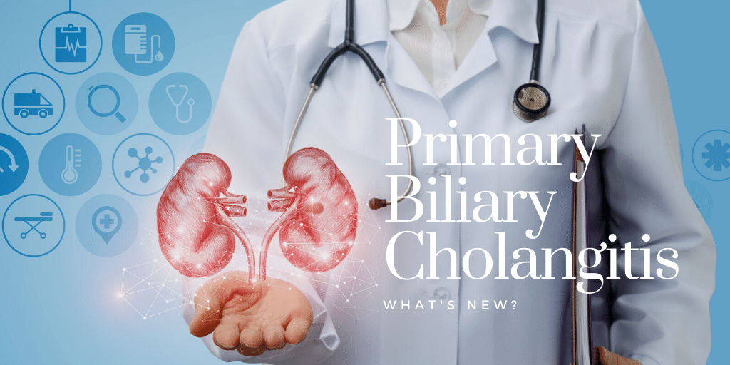 Primary Biliary Cholangitis: What's New? - VIRGILIO PROGRAM ...